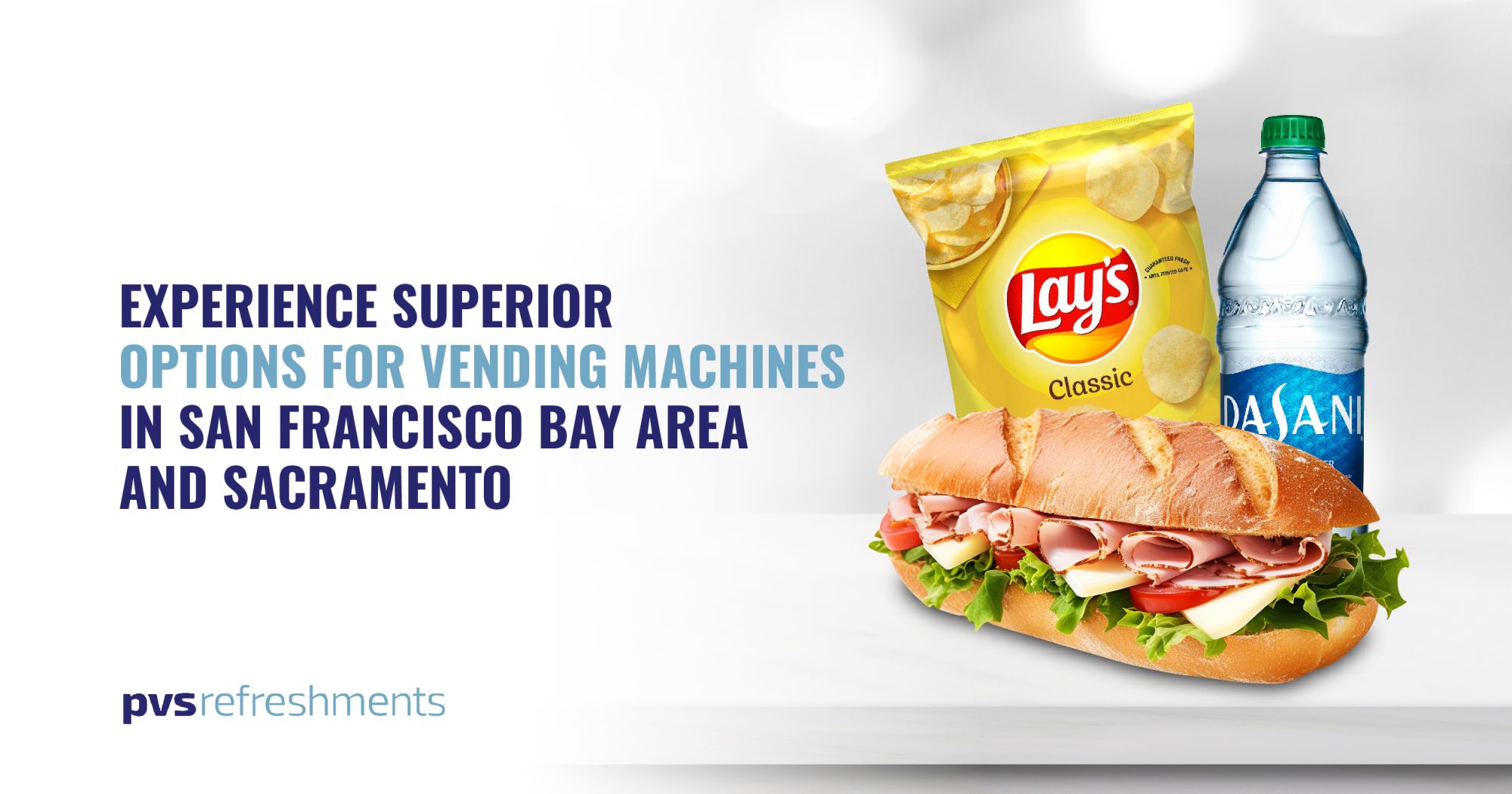 Vending Options in San Francisco & Sacramento | PVS Refreshment